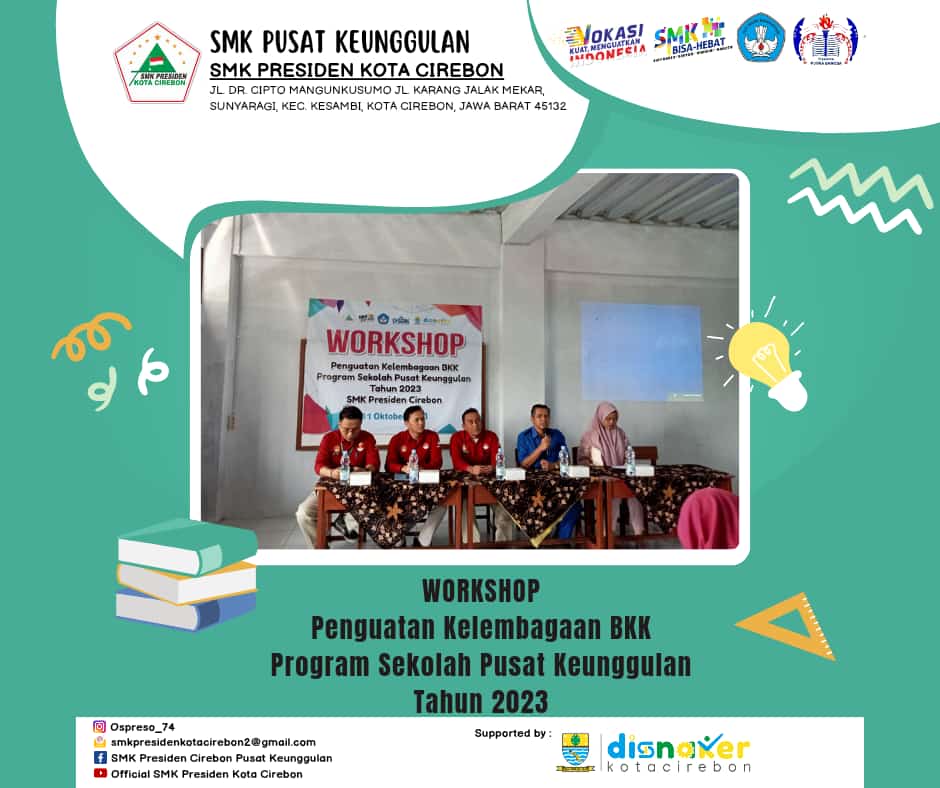 SMK Presiden Kota Cirebon SMK PUSAT KEUNGGULAN